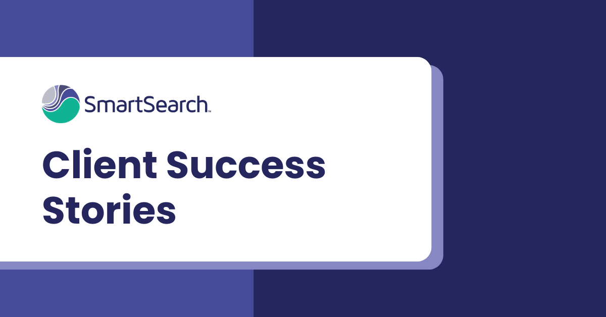 Client Success Stories | SmartSearch Recruiting & Onboarding